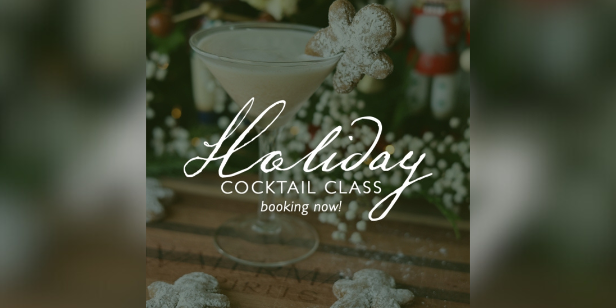 Holiday Cocktail Class | Virginia Spirits
