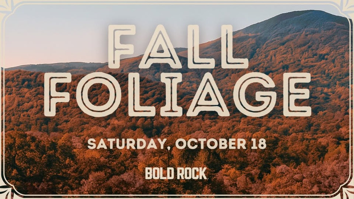 Fall Foliage Festival at Bold Rock Distillery | October 18, 2025